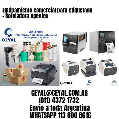 Equipamiento comercial para etiquetado – Rotuladora opentex | Imprimir ...