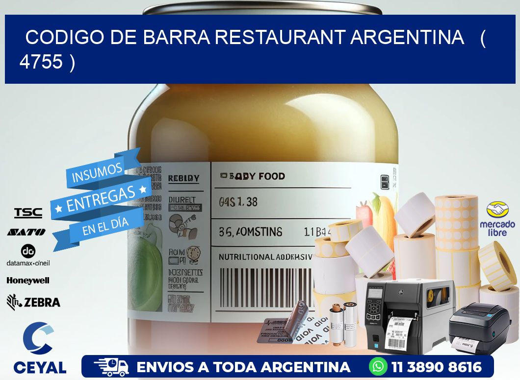 CODIGO DE BARRA RESTAURANT ARGENTINA ( 4755 ) | Imprimir Zebra con ...